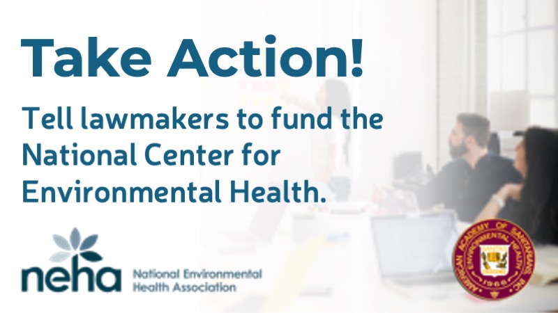Take Action! Tell Lawmakers to Fund the NCEH